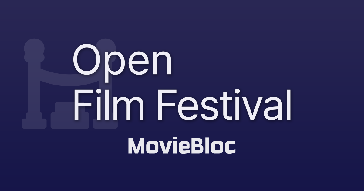 OPEN FILM FESTIVAL